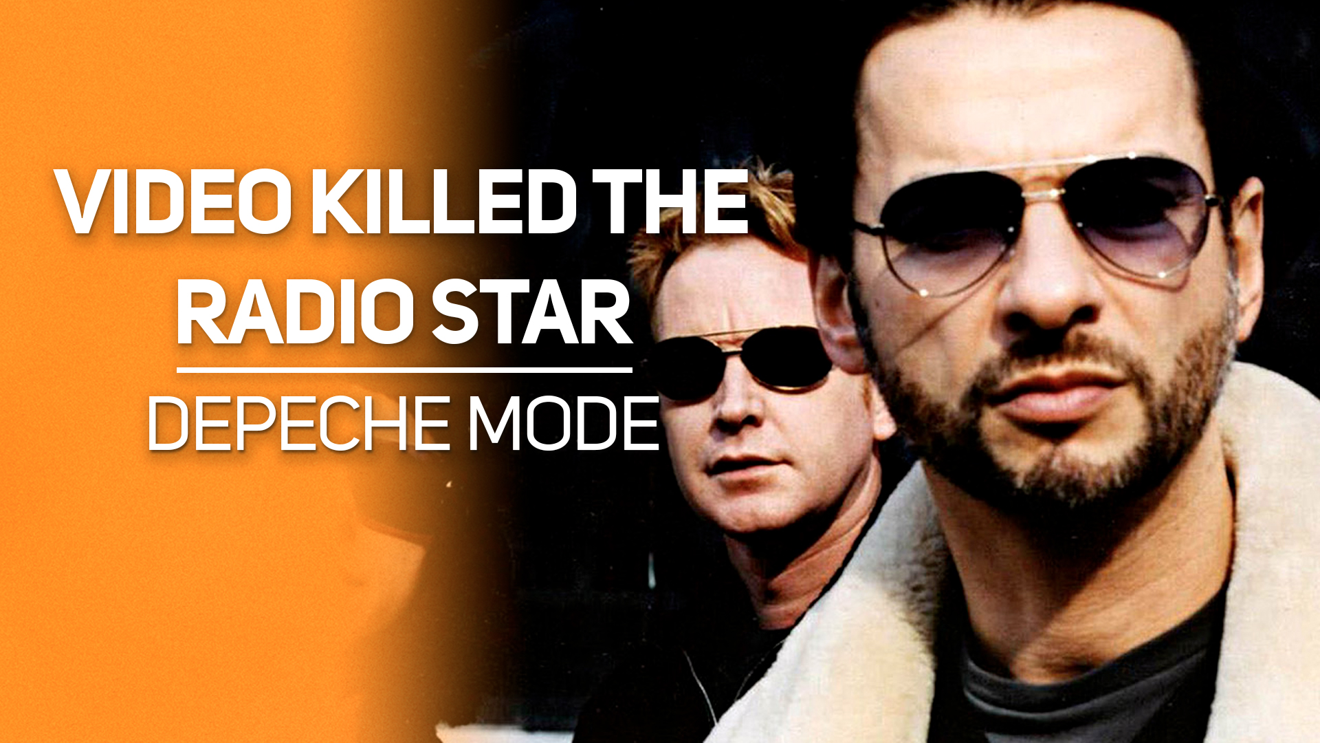 Video Killed The Radio Star - DEPECHE MODE - Melody TV