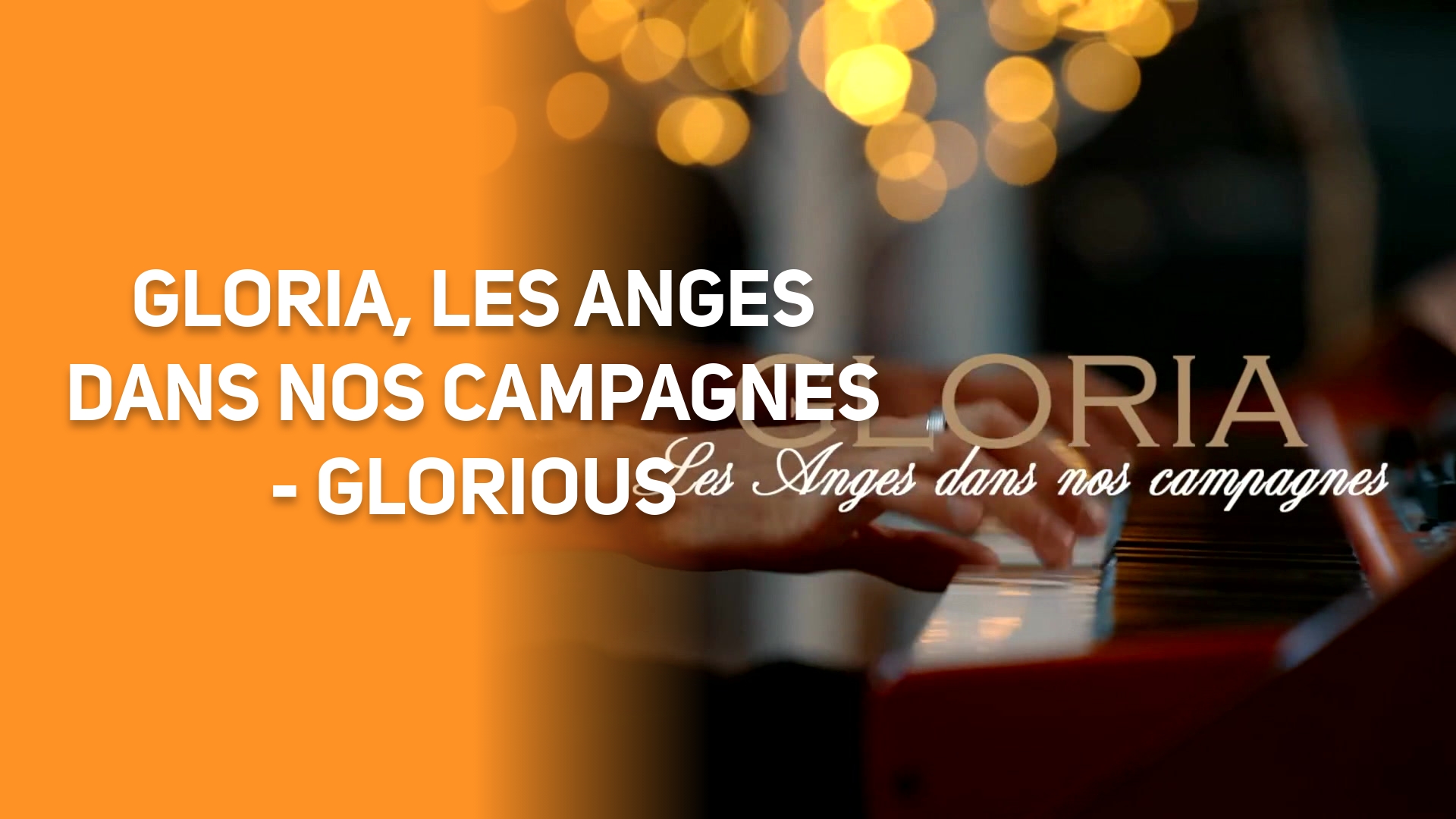 GLORIA, LES ANGES DANS NOS CAMPAGNES - GLORIOUS - Melody TV
