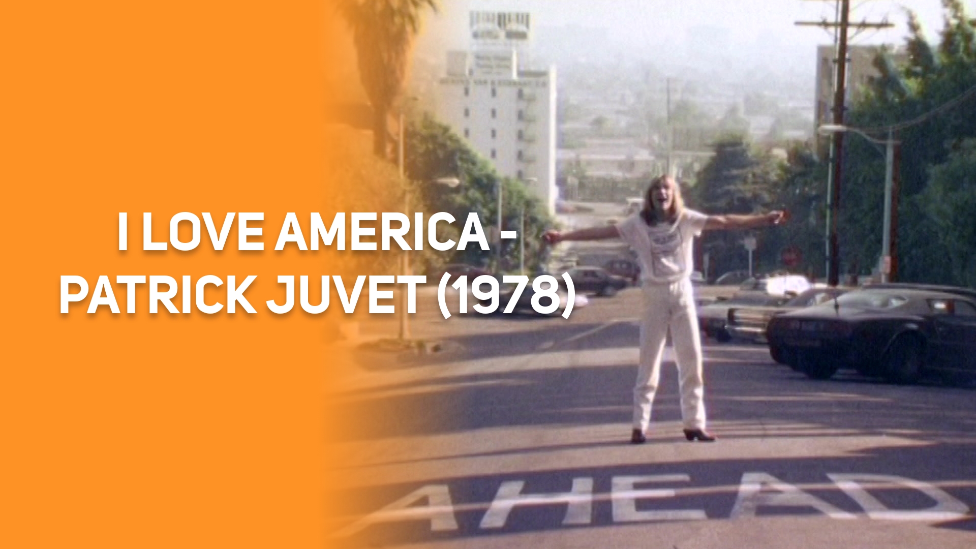 I LOVE AMERICA - PATRICK JUVET (1978) - Melody TV